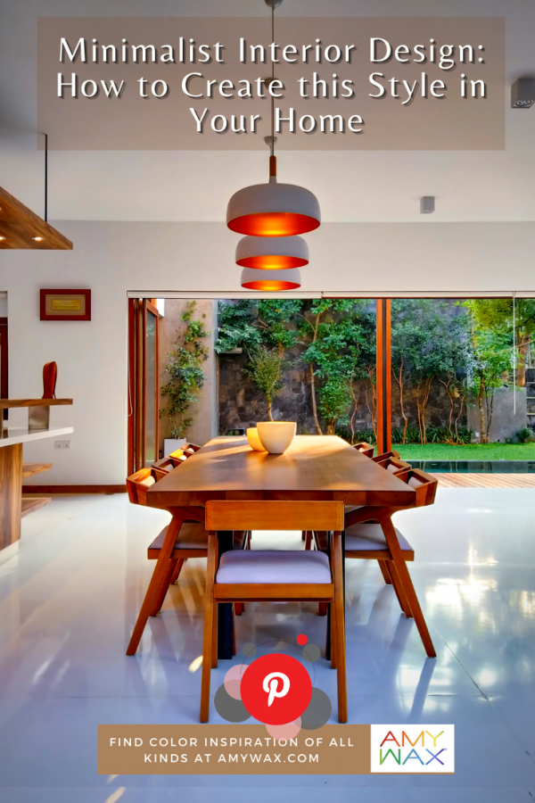 Minimalist Interior Design - How to Create this Style in Your Home