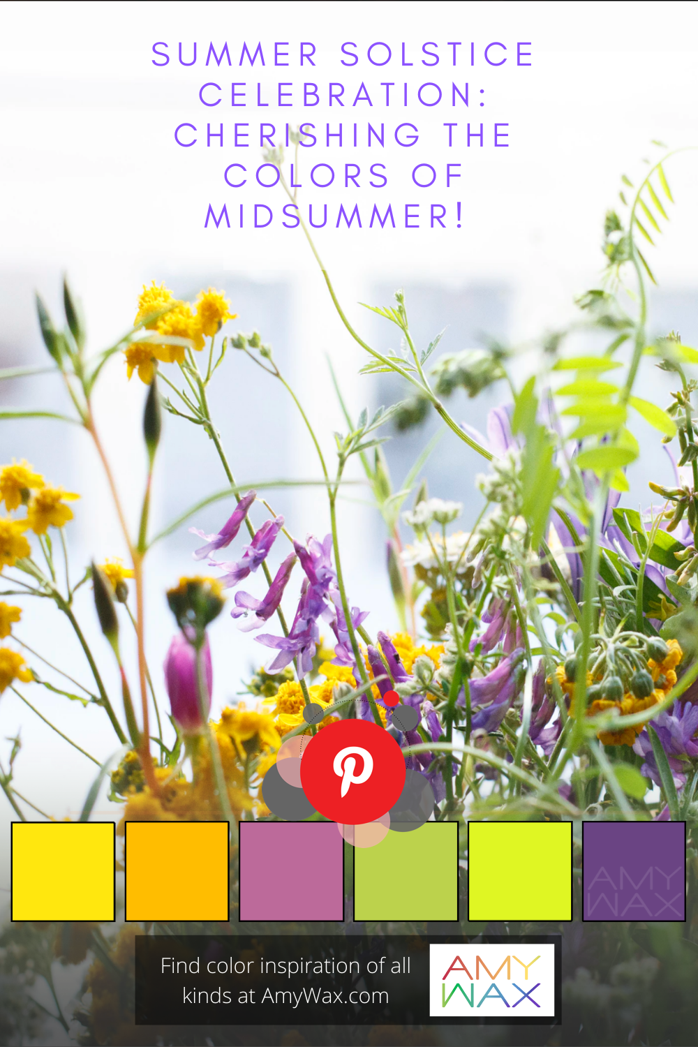 Summer Solstice Celebration: Cherishing the Colors of Midsummer!