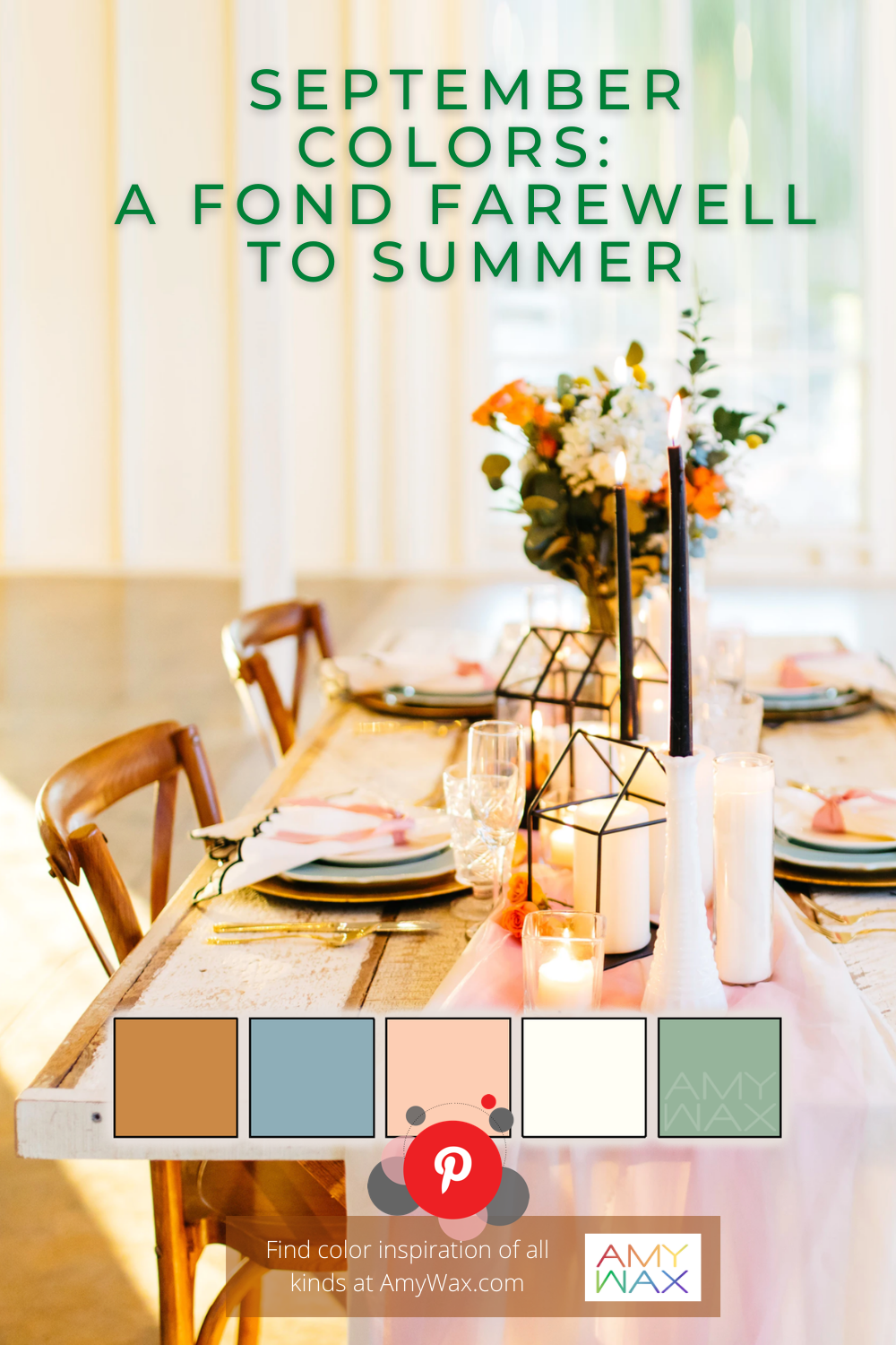 September Colors: A Fond Farewell to Summer - Amy Wax