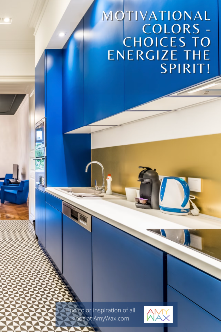 Motivational Colors - Choices to Energize the Spirit!