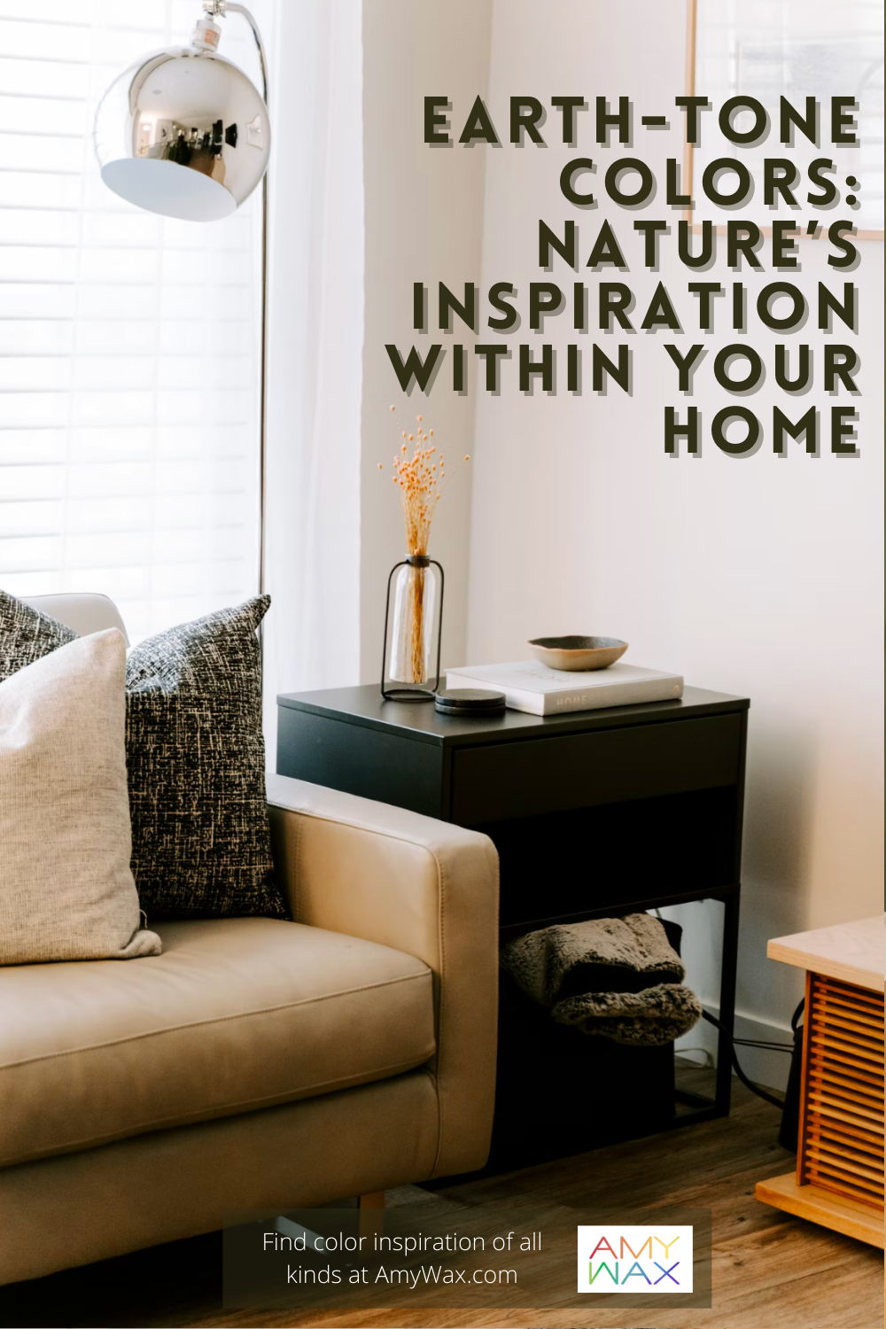 Earth-Tone Colors: Nature’s Inspiration within Your Home