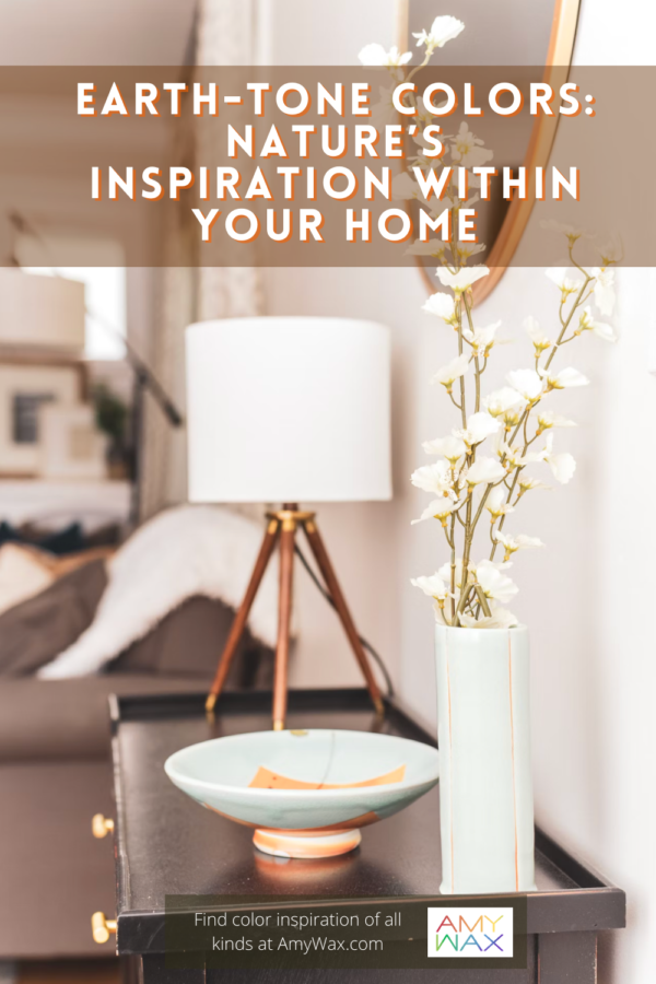 Earth-Tone Colors: Nature’s Inspiration within Your Home