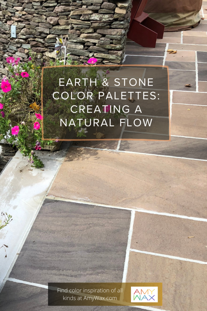 Earth & Stone Color Palettes: Creating a Natural Flow - Amy Wax